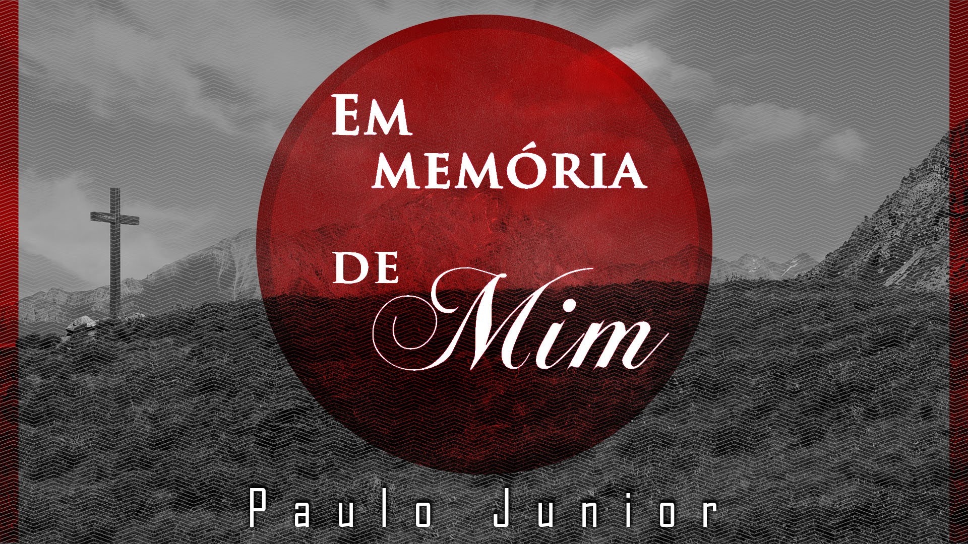 Em Memória de Mim - Paulo Junior